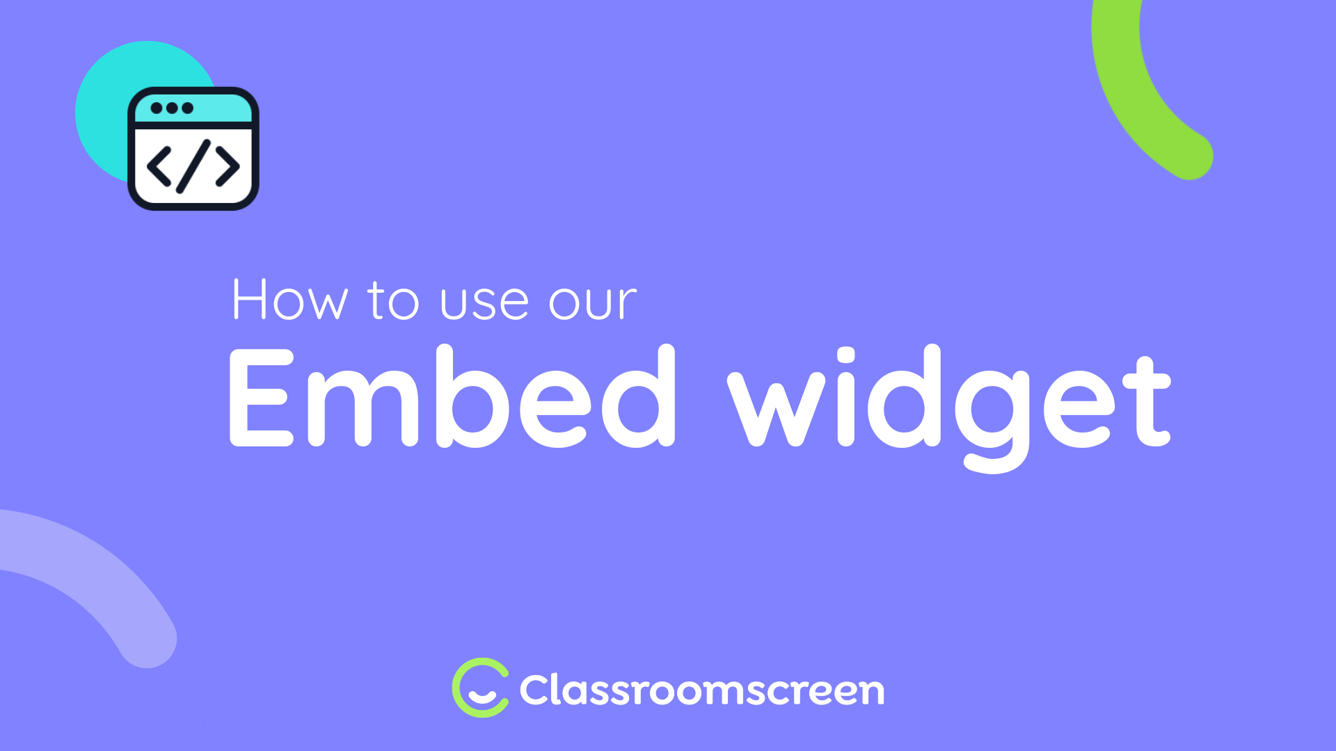 How to use the Embed widget on Classroomscreen